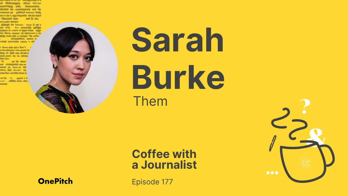 Coffee with a Journalist: Sarah Burke, Them - Blog